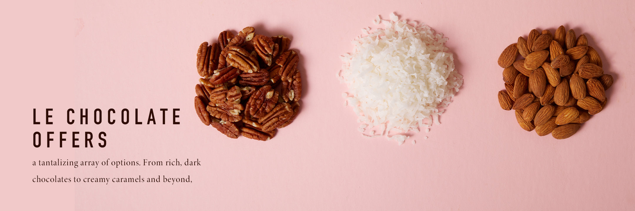 Le Chocolate